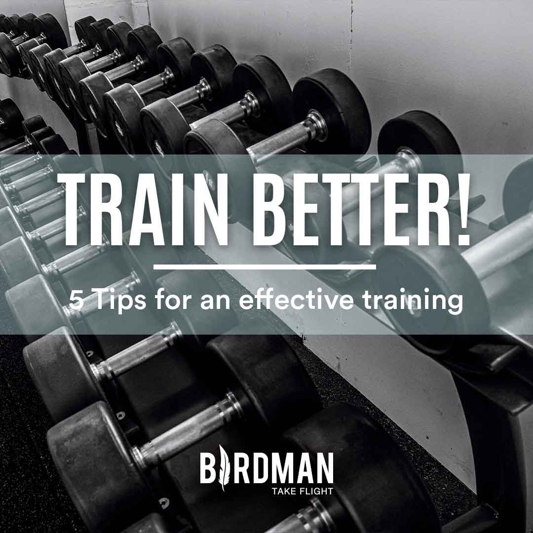 Improve your Workouts in 5 Easy Steps | Birdman Life Blog — Birdman USA