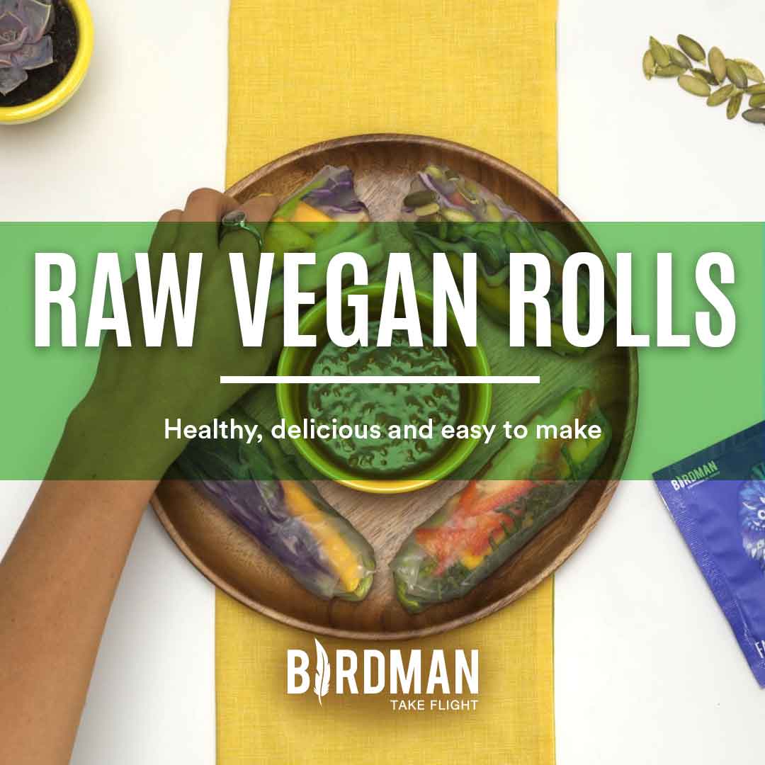 Raw Vegan Rolls Recipe | Birdman Life Blog — Birdman USA